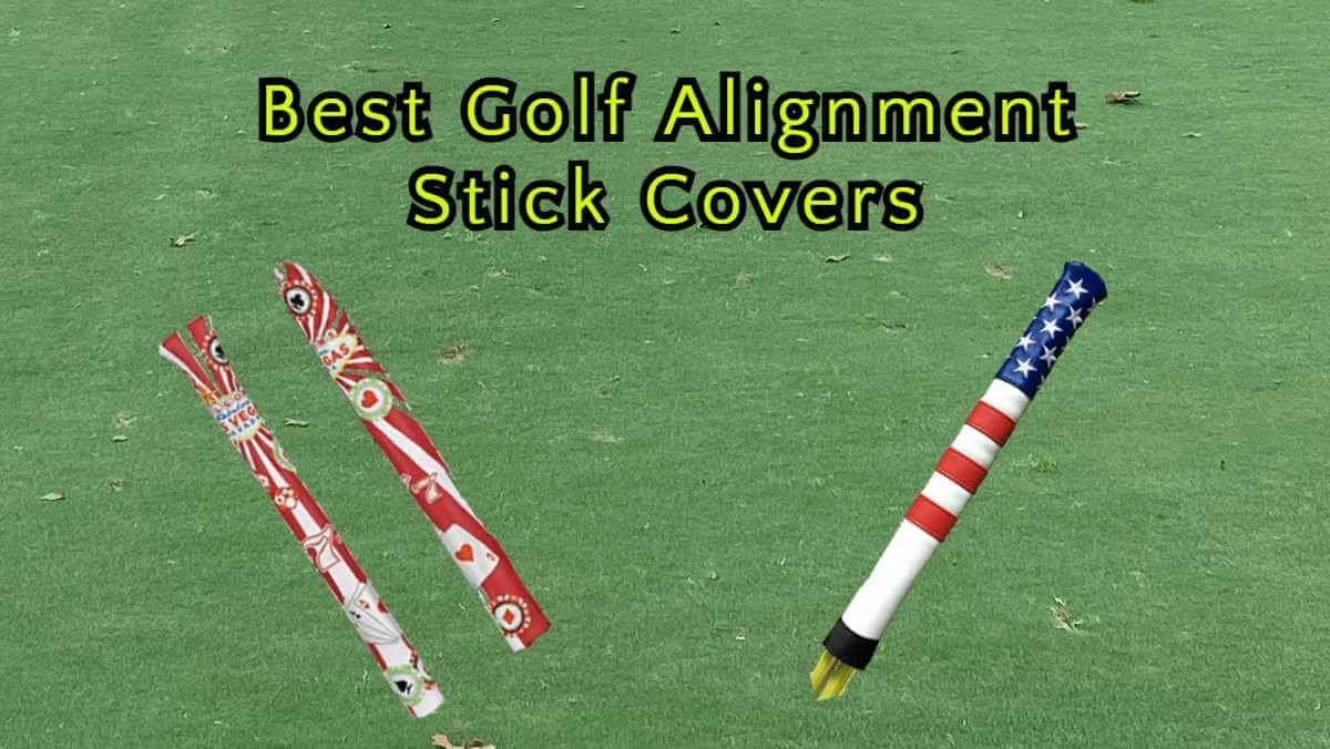 Golf Alignment Stick Covers - Best, Funny, and Popular Golf Practice ...