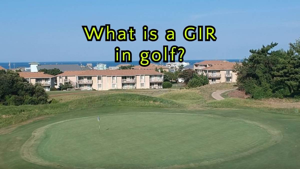 What is a GIR in Golf? - How to Calculate Your Greens in Regulation and ...